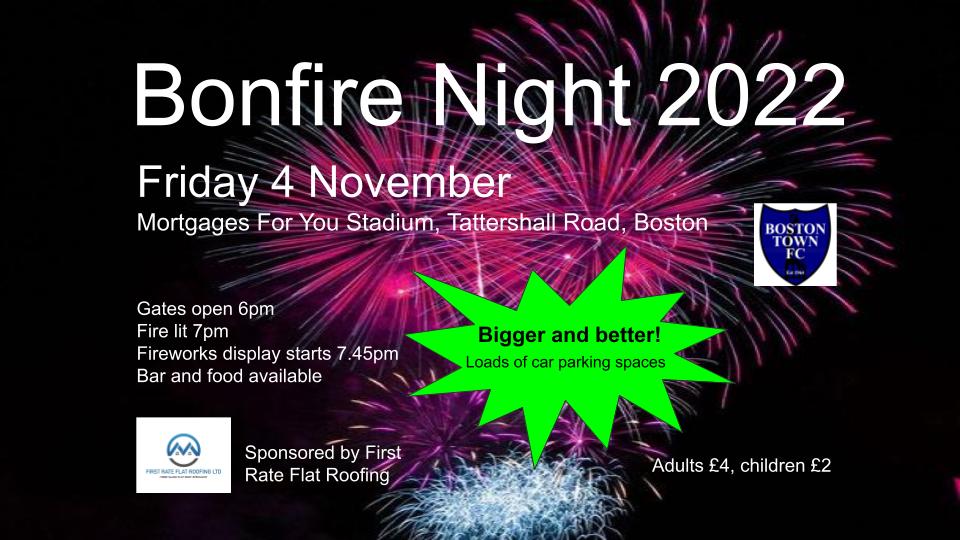 Bonfire Night 2022 – Boston Town FC